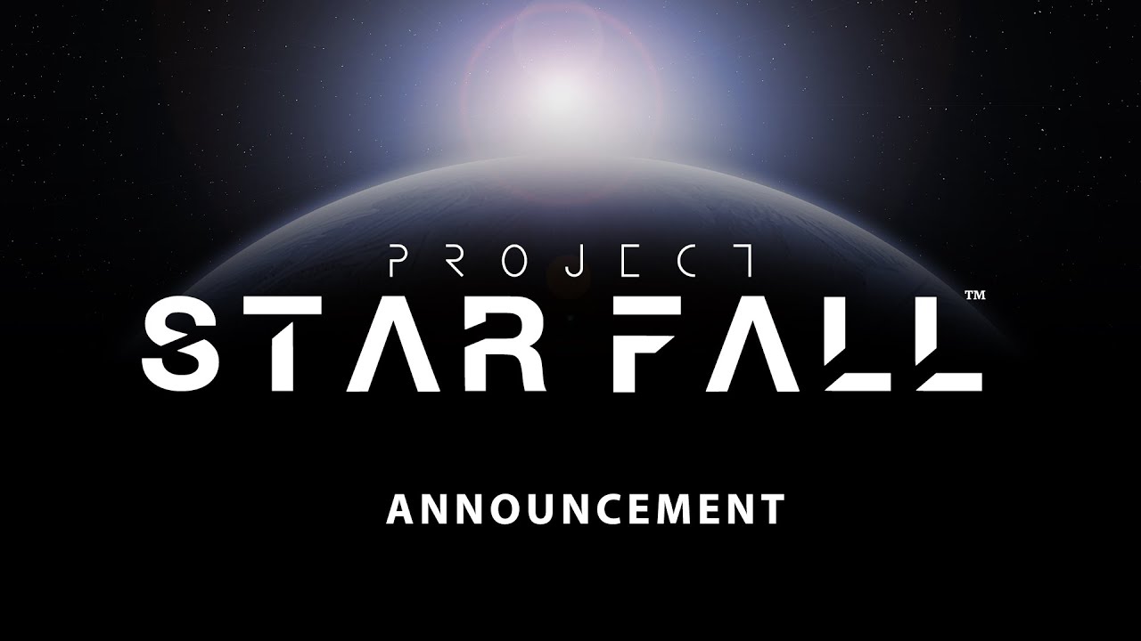 PROJECT STARFALL - Official Announcement Trailer - YouTube