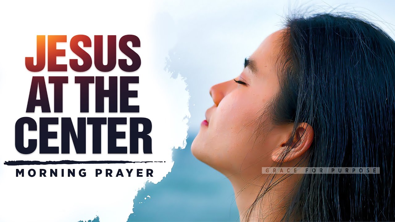 Commit Your Heart To God | A Blessed Morning Prayer To Start Your Day ...