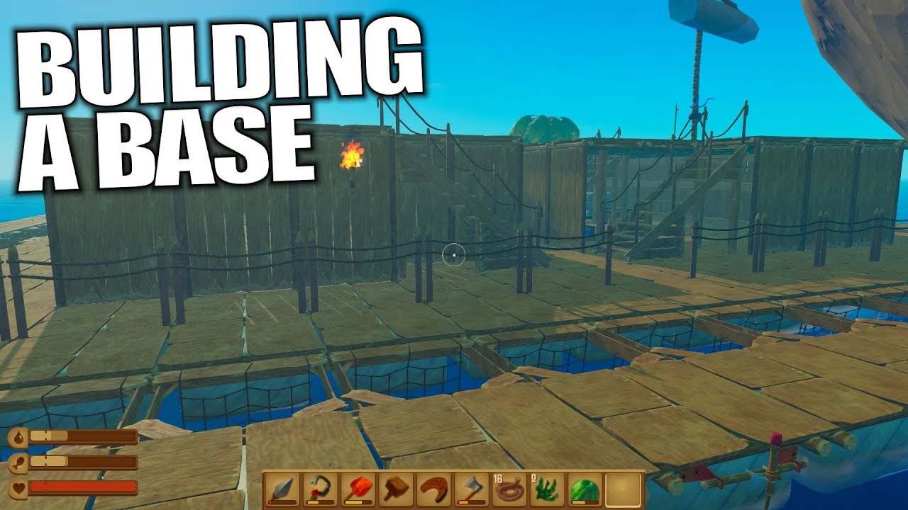 BUILDING A BASE | Raft | Let's Play Gameplay | S02E05 - YouTube