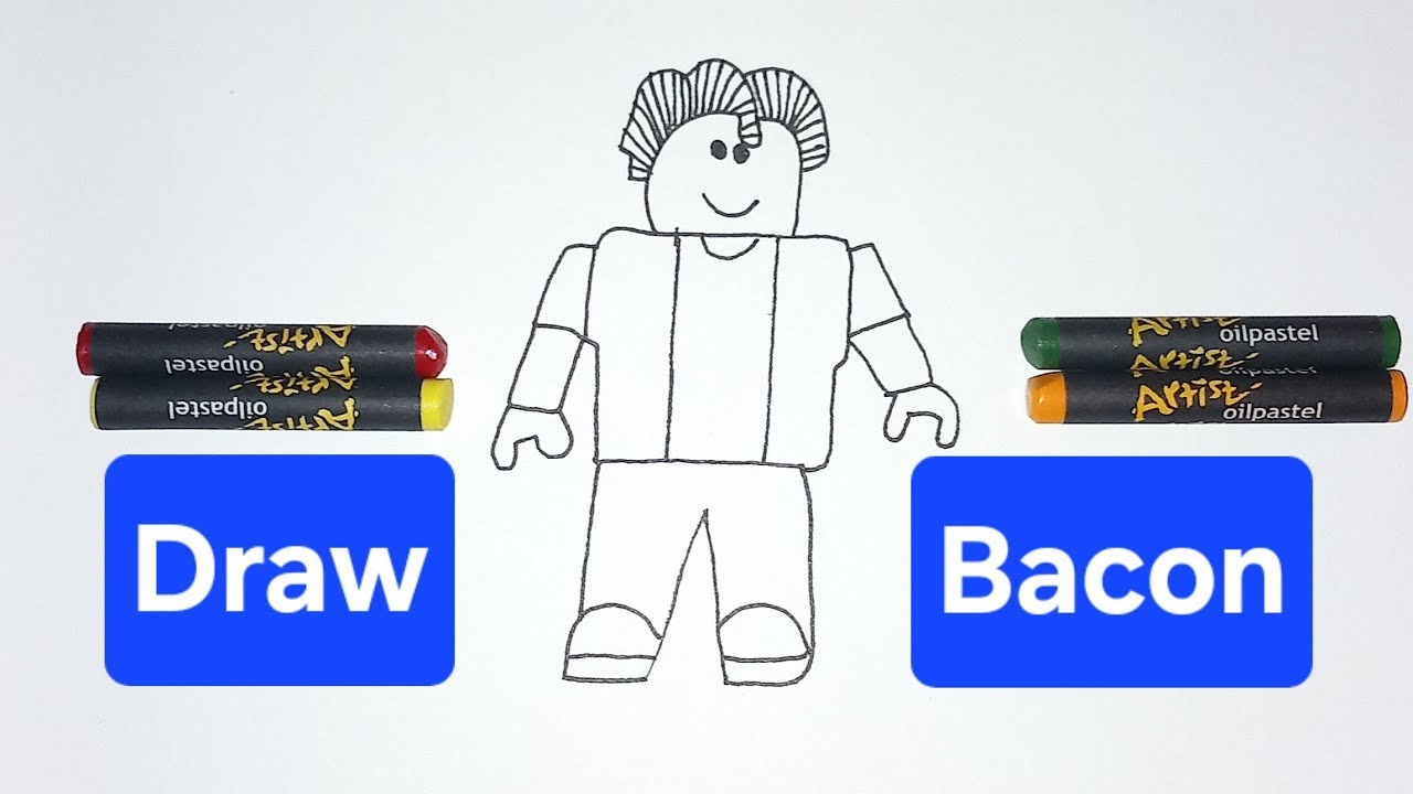 Draw Bacon From Roblox - Easy - YouTube