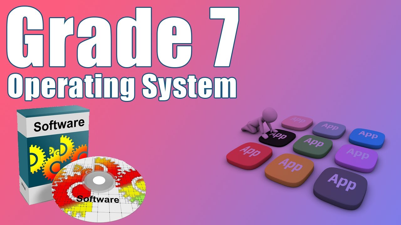 Operating System (මෙහෙයුම් පද්ධති) Grade 7 ICT - YouTube