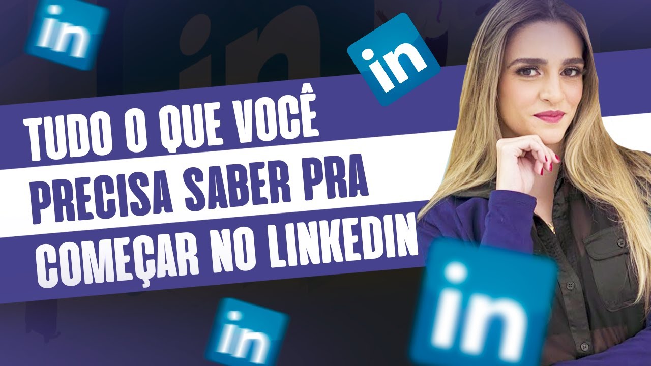 TUDO que você precisa saber no LinkedIn | Carolina Martins - YouTube