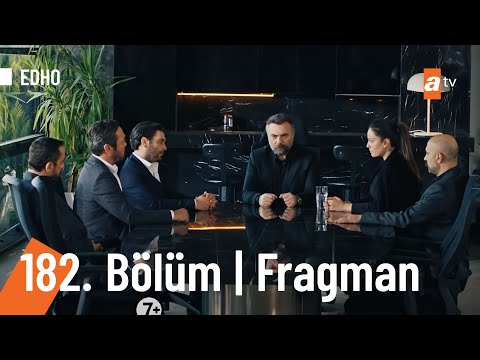 Eşkıya Dünyaya Hükümdar Olmaz 182. Bölüm Fragmanı