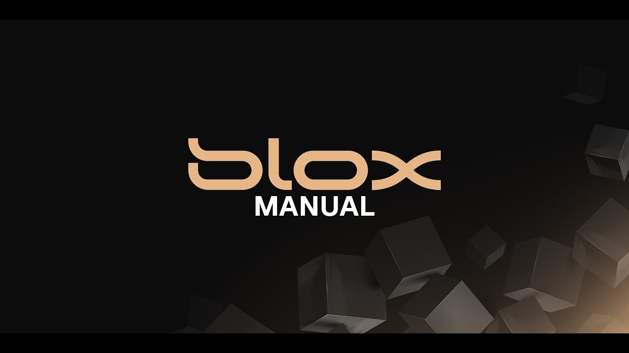 BLOX QUICKSTART GUIDE #1 - YouTube