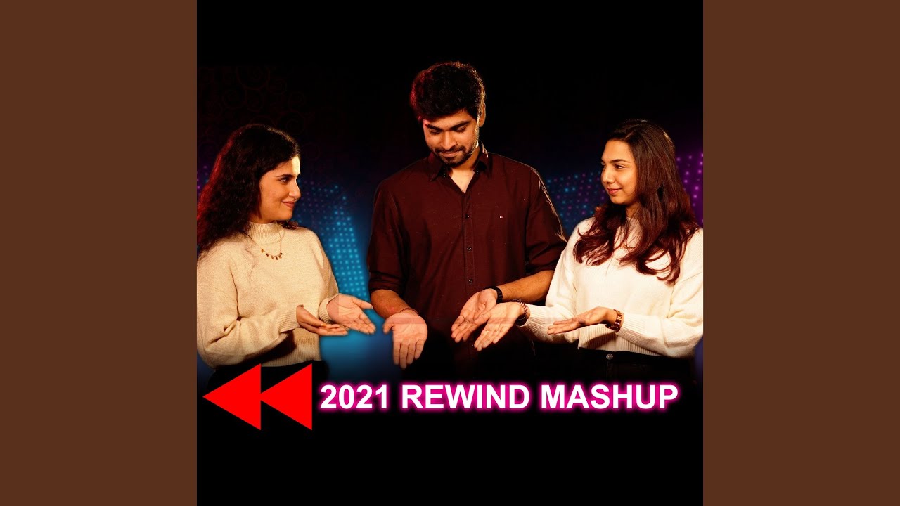 2021 Rewind Mashup - YouTube Music