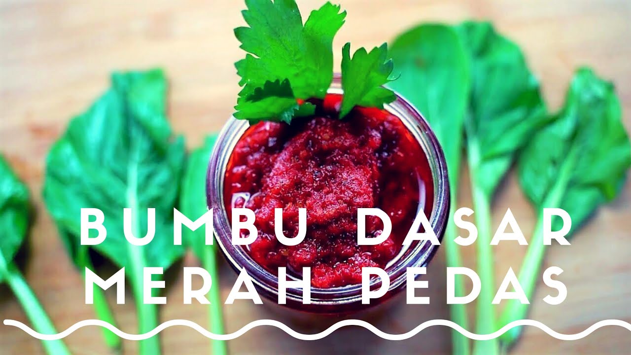 Resep BUMBU DASAR MERAH untuk segala masakan - YouTube