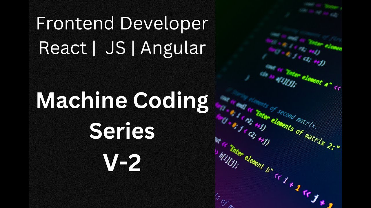 Machine Coding Round Frontend Frontend Developer Interview React 5305