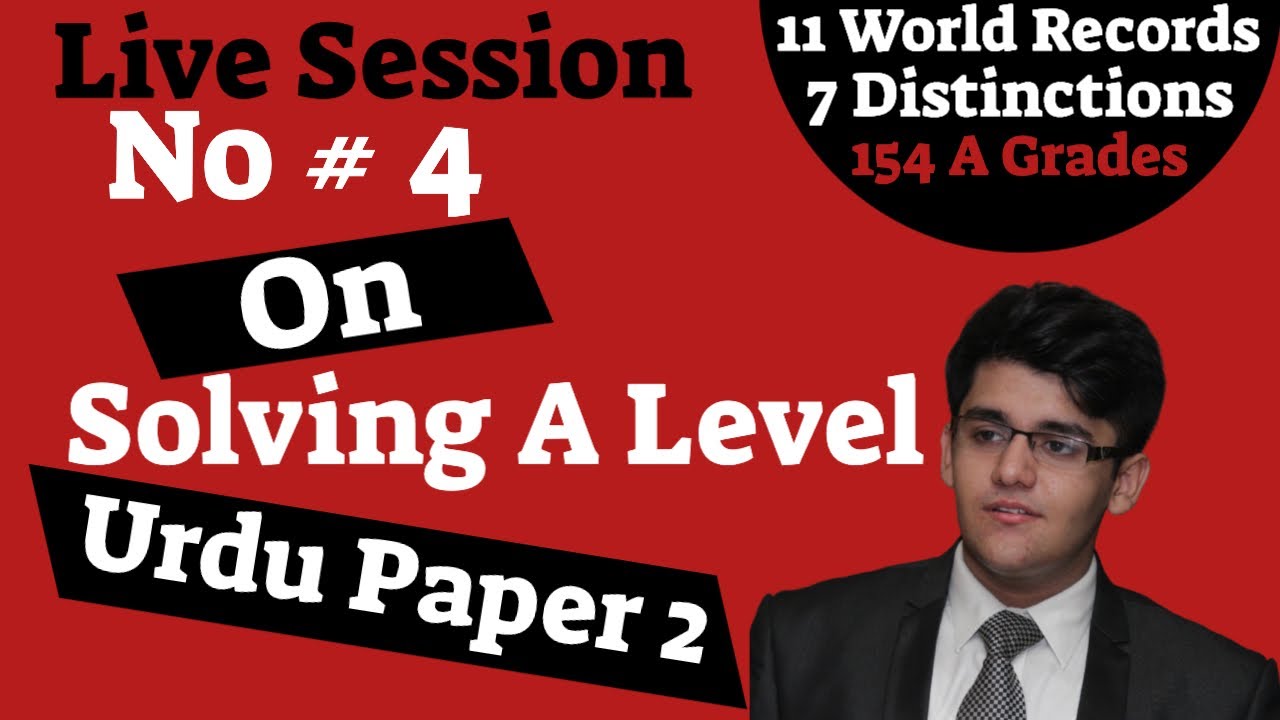 AS and A Level Urdu Paper 2 | Complete Attempt Method Explained | Live ...