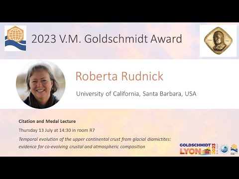 GS 2023 V.M. Goldschmidt Medal Lecture by Roberta Rudnick
