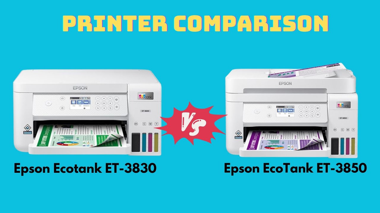 Epson ET 3830 Vs 3850 Comparison in Detail - YouTube