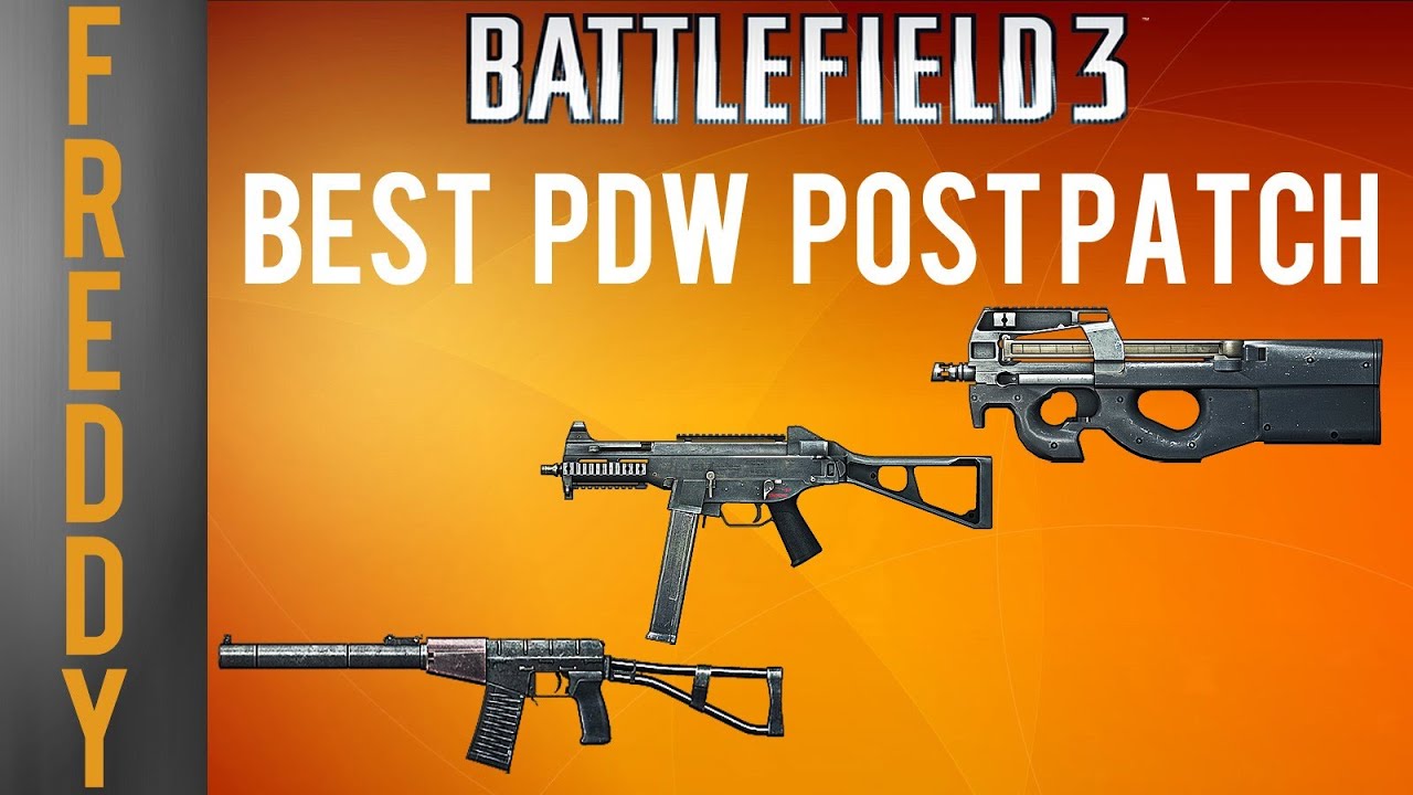 BF3 Best PDW Guns Post Patch (PDW Weapons Review) - YouTube