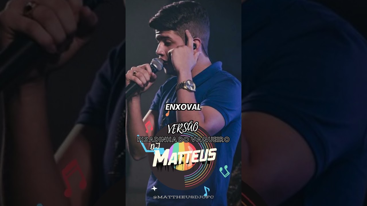 Nadson Ferinha- ENXOVAL ( VERSÃO PISADINHA DO VAQUEIRO ) DJ MATTHEUS ... Nadson Ferinha- ENXOVAL ( VERSÃO PISADINHA DO VAQUEIRO ) DJ MATTHEUS ...