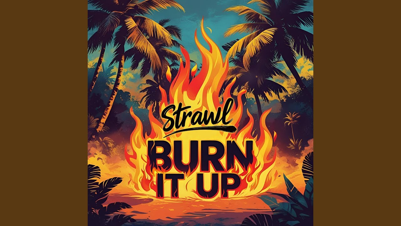 Burn It Up - YouTube