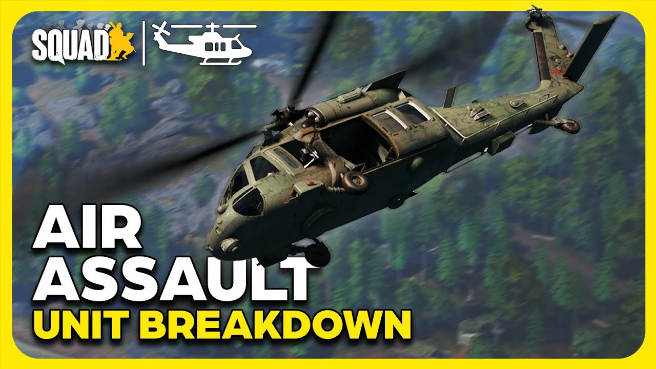 GUIDE to AIR ASSAULT UNITS in Squad - YouTube