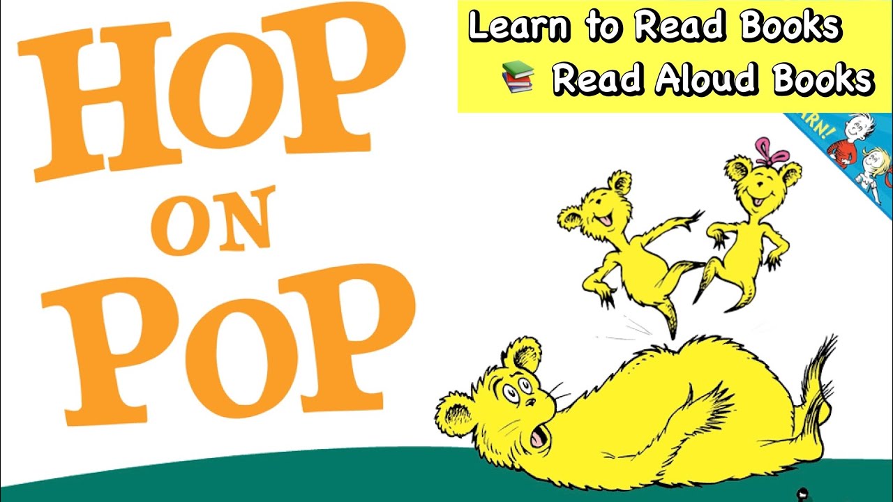 Hop On Pop By: Dr. Seuss (Learn to read / Read aloud books) - YouTube