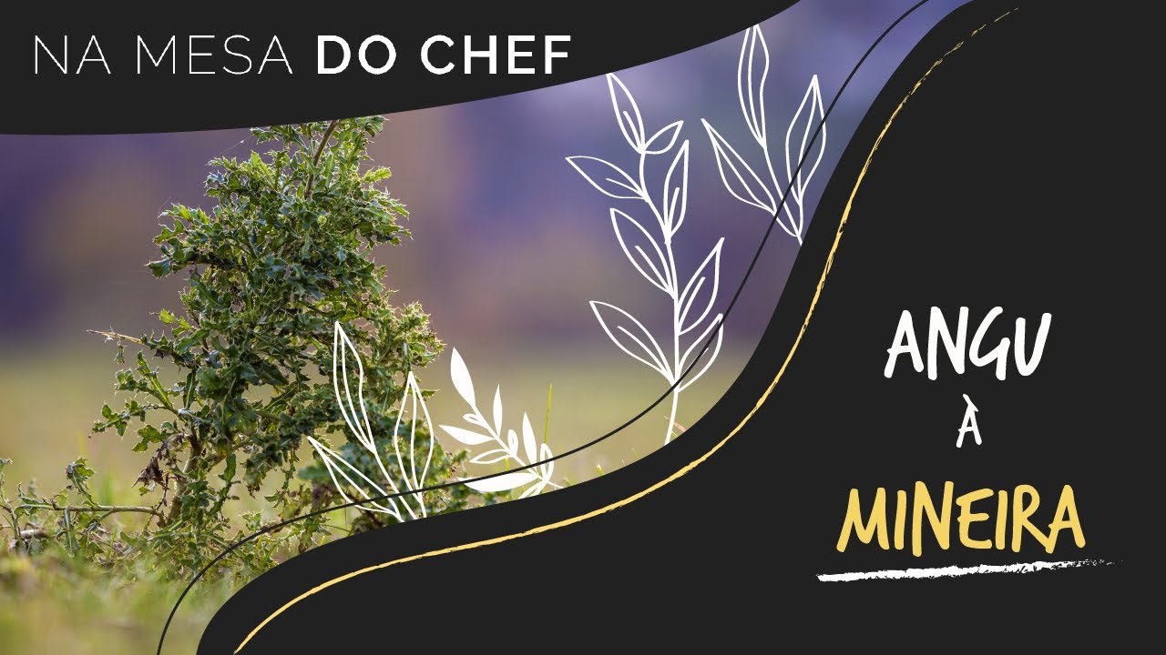 Angu a Mineira com Serralha - Na Mesa do Chef - YouTube