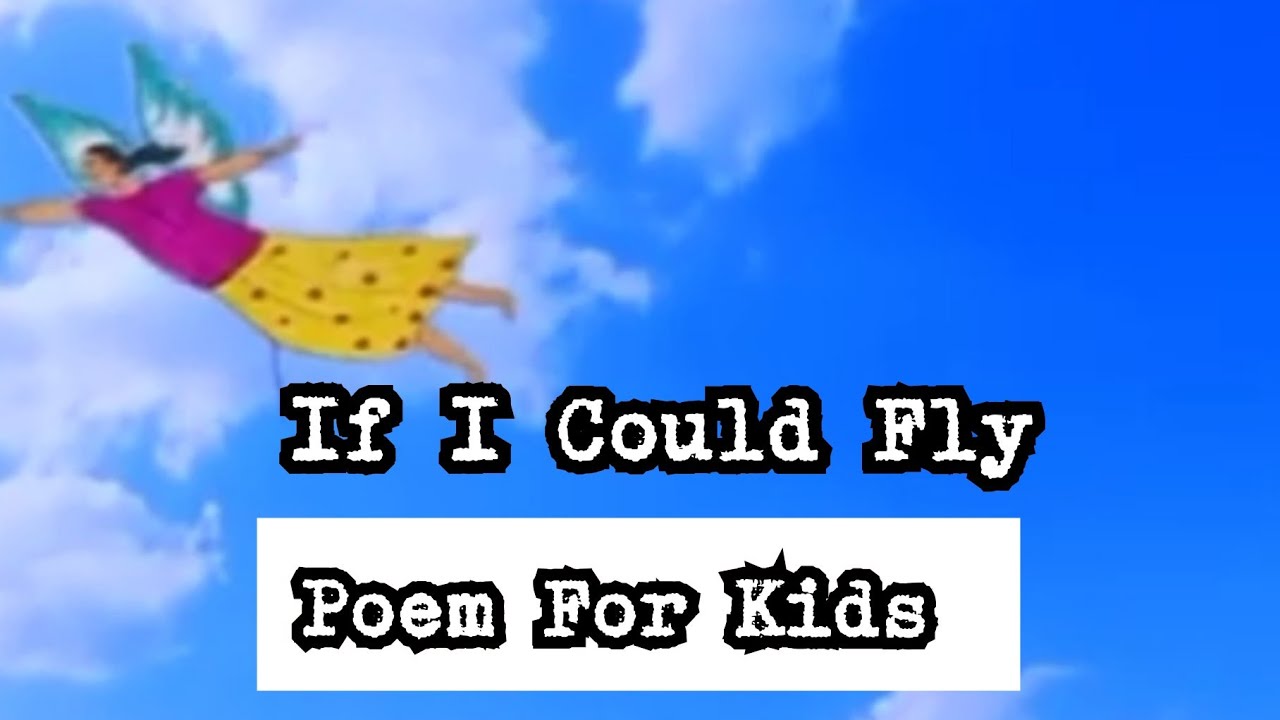 If I Could Fly | English Poem| Class-4 | Kerala Syllabus - YouTube