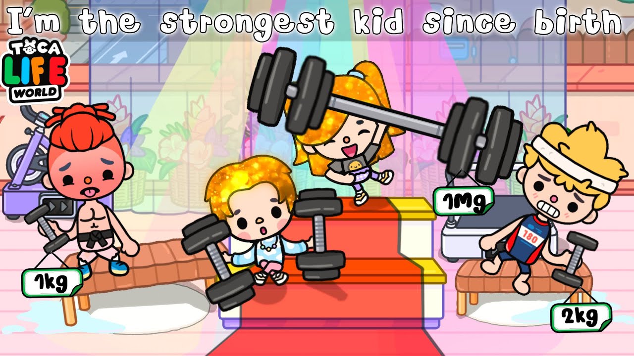 I’m the strongest kid since birth👼🏻Toca Boca l Toca life world - YouTube
