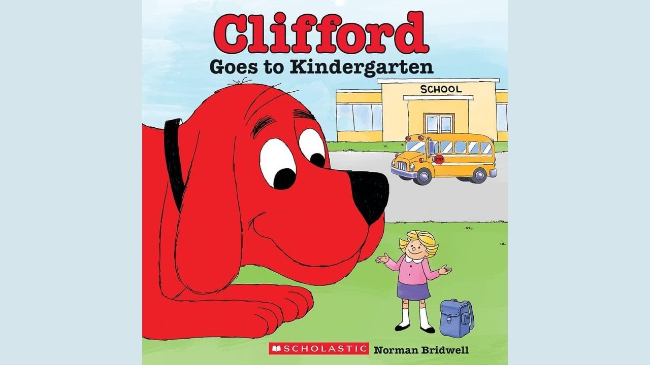 Clifford Goes To Kindergarten Book - Read Aloud - YouTube