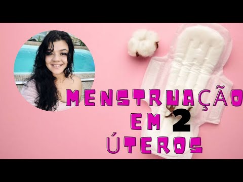 MENSTRUÇÃO EM 2 ÚTEROS, ÚTERO DIDELFO - YouTube