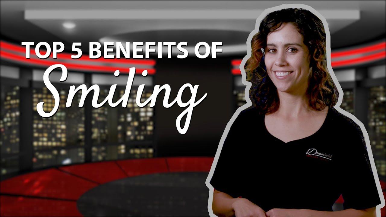 Top 5 Benefits of Smiling - YouTube