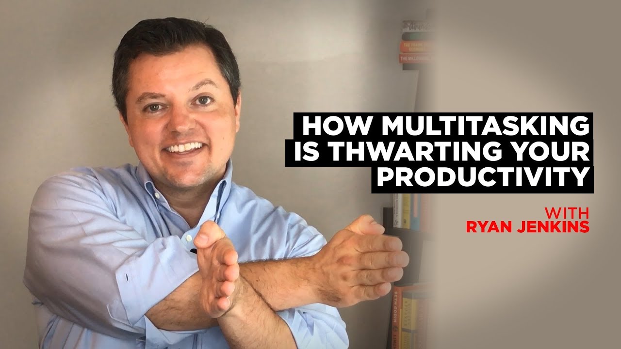 How Multitasking is Thwarting Your Productivity - YouTube