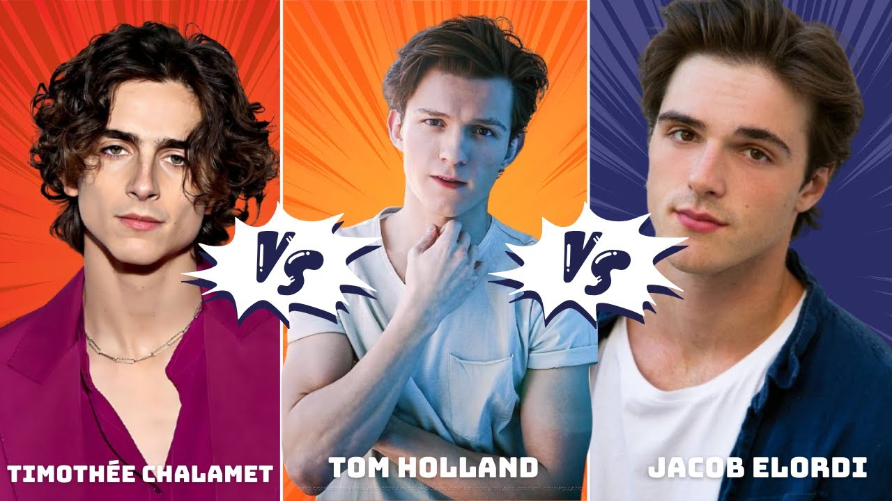 Timothée Chalamet 😈 VS Tom Holland 😈VS Jacob Elordi : A Comparative ...