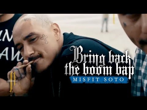 MISFIT SOTO - BRING BACK THE BOOM BAP (Official Music Video) - YouTube