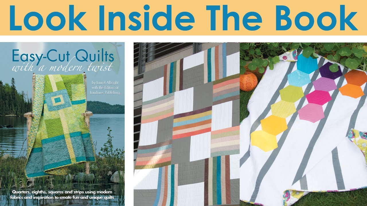 Look Inside Easy Cut Quilts - YouTube