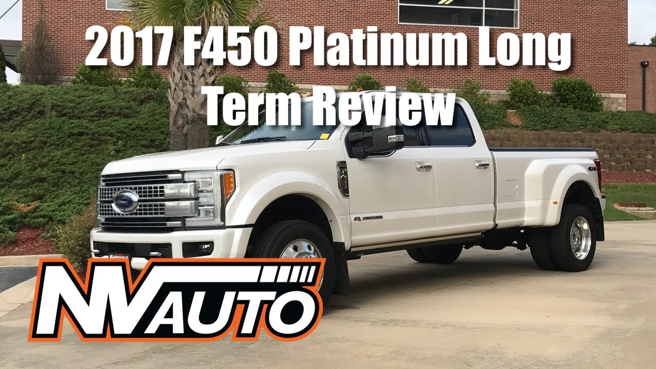 2017 Ford F450 Platinum Long Term Review - YouTube