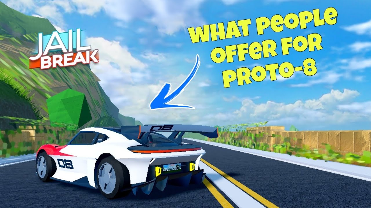 what people offer for proto-8 (JAILBREAK) - YouTube