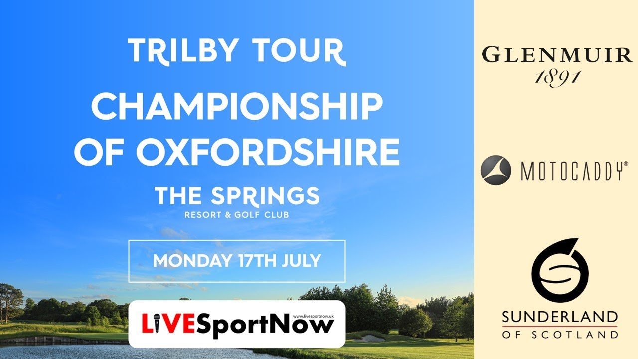 Trilby Tour LIVE Championship of Oxfordshire Early Action - YouTube