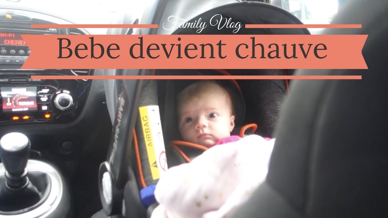 Bebe devient chauve - vlog famille - YouTube