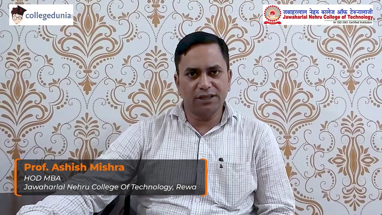 Prof. Ashish Mishra | HOD MBA | Jawaharlal Nehru College Of Technology ...