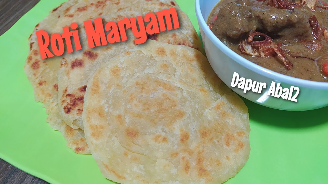 Resep Roti Maryam / Martabak Sorban / Roti Cane - YouTube