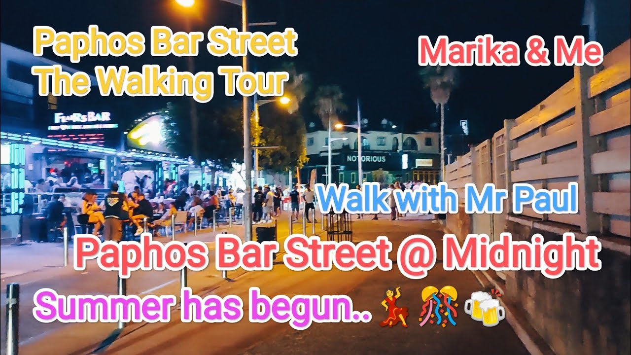 Bar Street @ Midnight Paphos Cyprus - YouTube