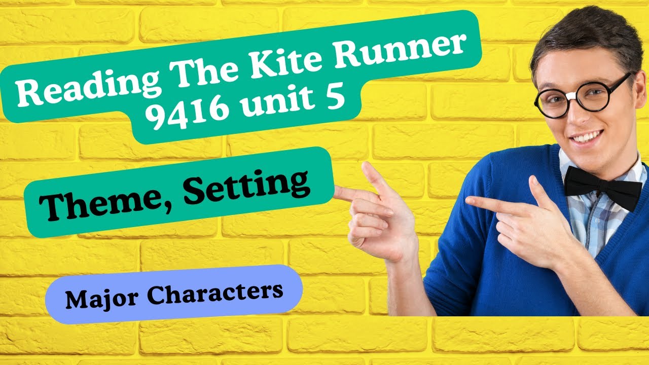 Reading "The Kite Runner" (9416 unit 5) - YouTube