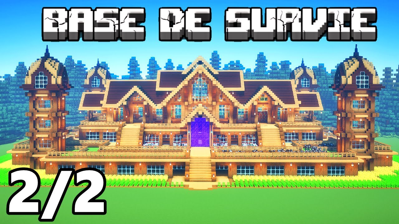 BASE DE SURVIE GEANTE !! TUTO MINECRAFT 2/2 - YouTube