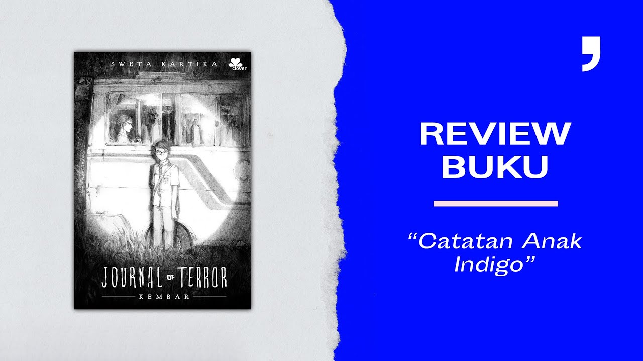 Catatan Anak Indigo | Review Novel Journal Of Terror Kembar - YouTube