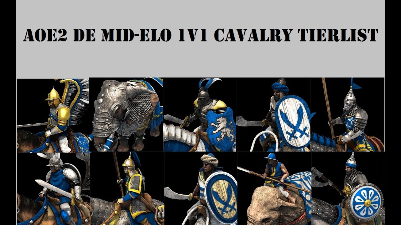 AOE2 DE Mid-ELO 1v1 Cavalry Tierlist - YouTube