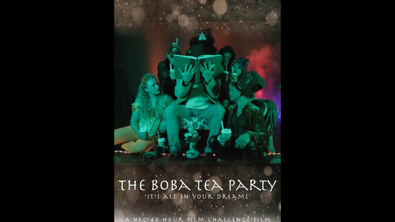 The Boba Tea Party - Audience Favorite Short Film! 48 hour film ...