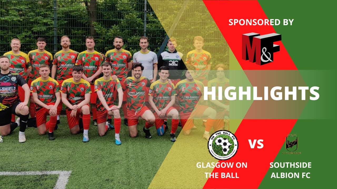 Glasgow on the Ball 3-2 Southside Albion (Highlights - GDSFC) - YouTube