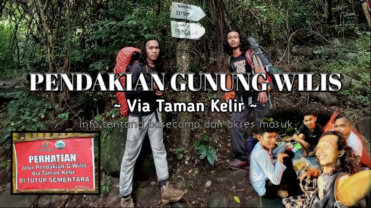 Pendakian gunung wilis via taman kelir#EkspedisiLangitKelabu# ...