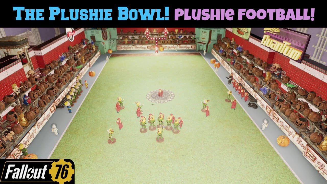 Fallout 76: The Plushie Bowl! Plushie Football! - YouTube