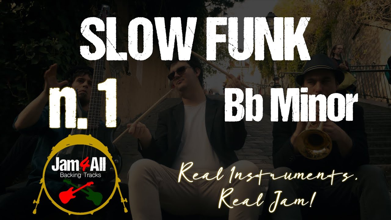 SLOW FUNK n . 1 IN Bb MINOR - Backing Track with Real Instruments ...