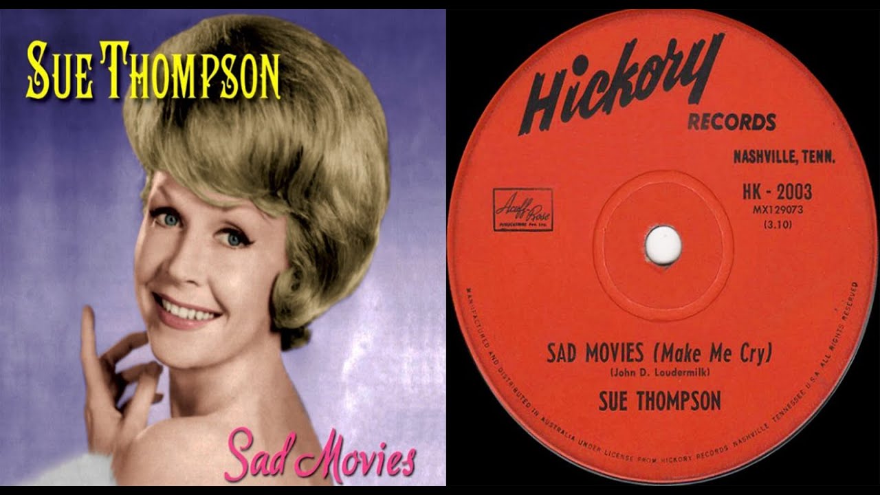 Sad Movies - Sue Thompson(슬픈 영화들은 날 울려요 - 쑤 탐슨)[가사번역] - YouTube