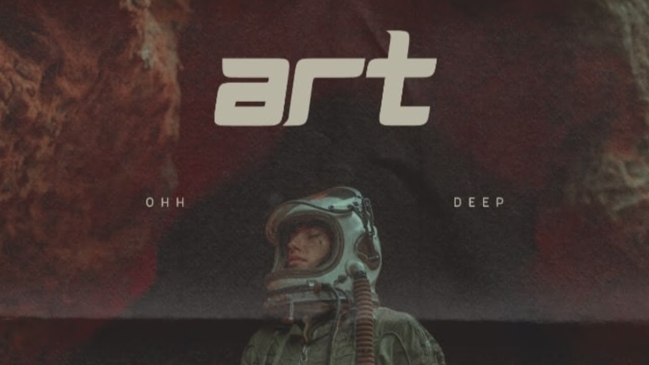 OHH DEEP - ART | OFFICIAL AUDIO - YouTube