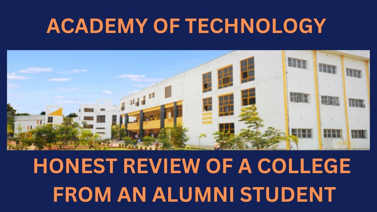 AOT College Review || Academy Of Technology || Placements || Fees ...