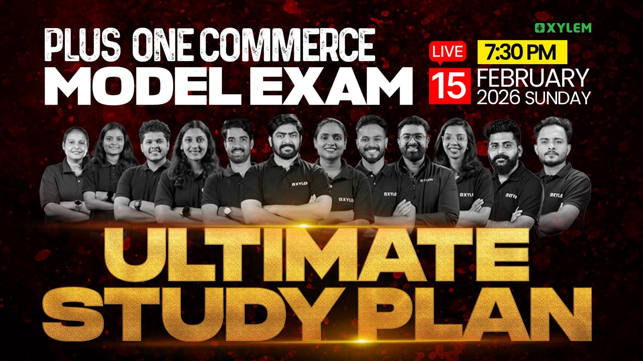 Plus One Commerce : Model Exam / Ultimate Study Plan 🔴 | Xylem Plus One ...