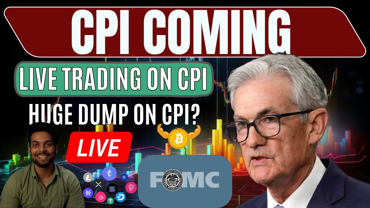 CPI DATA COMING|LIVE TRADING|BULLISH OR DUMP COMING?|ALTs UPDATE|LIVE TRADING ON CPI|MARKET ...